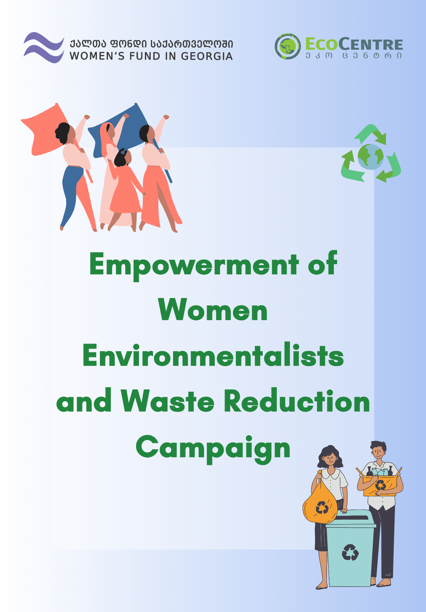 Empowerment of Women Environmentalists and Waste Reduction Campaign ...